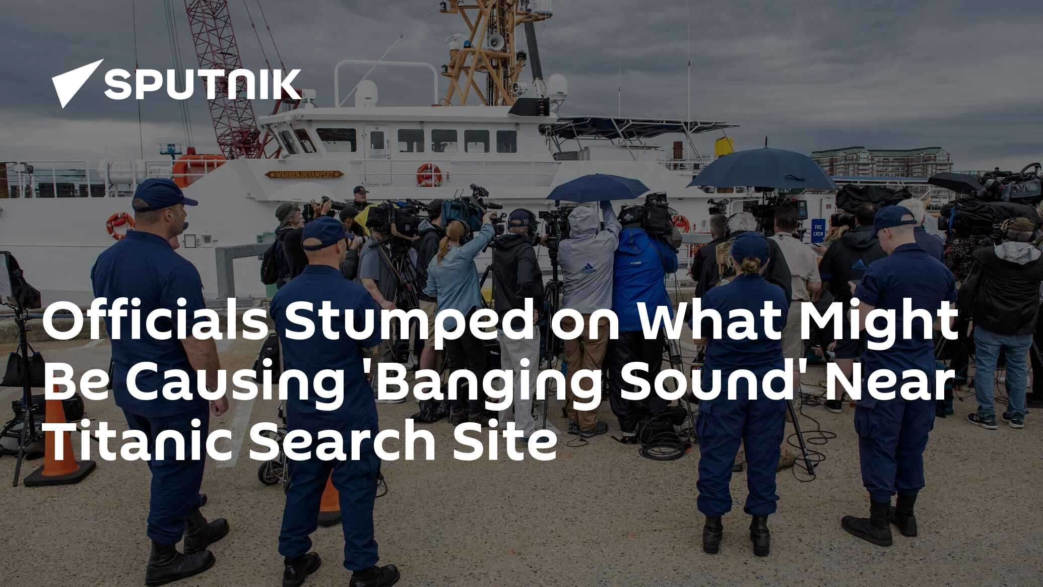 Missing Titanic Submarine Search Yields More ‘Noises’ for a Second Day