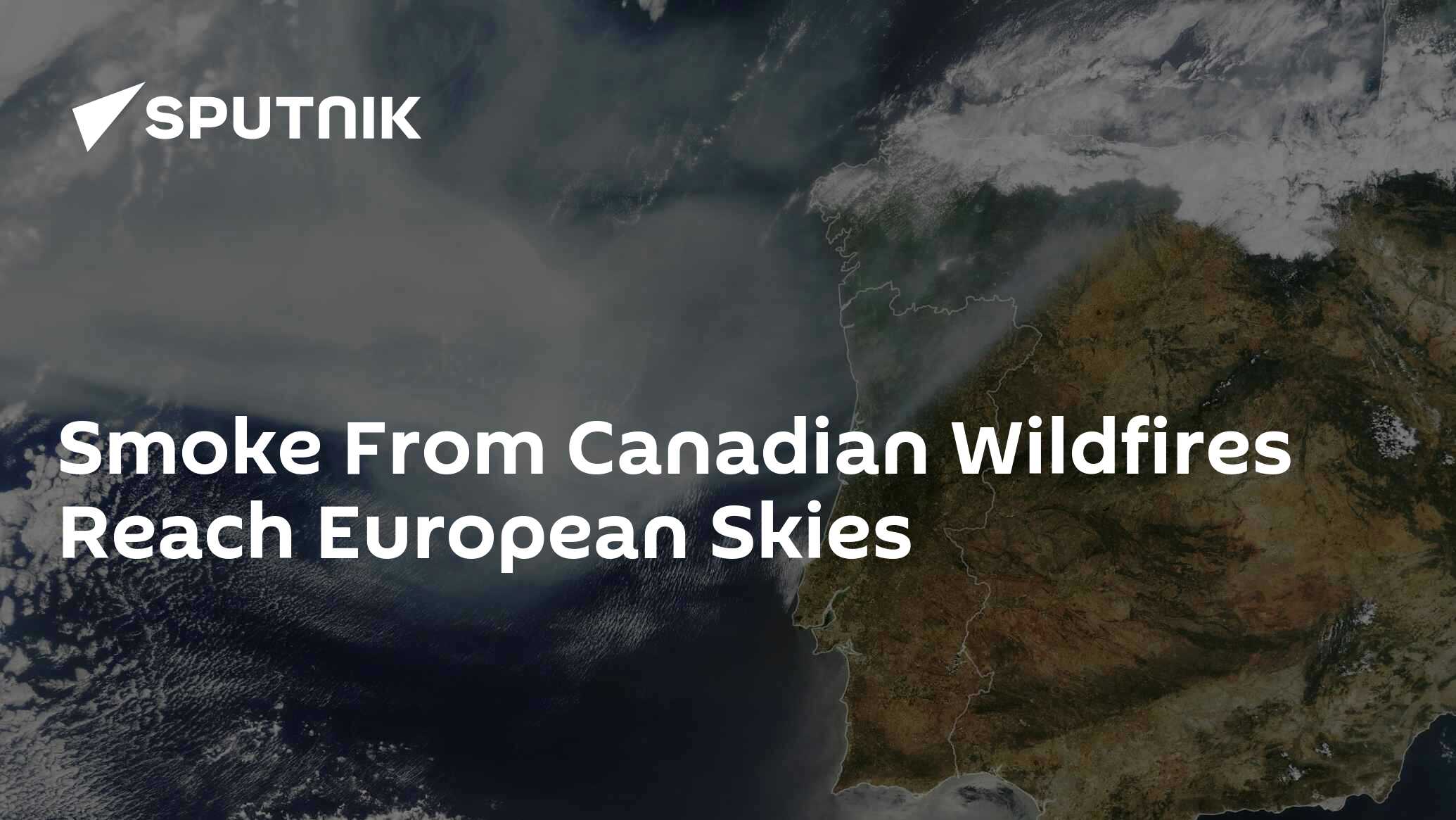 Wildfire Smoke from Canada Reaches Europe