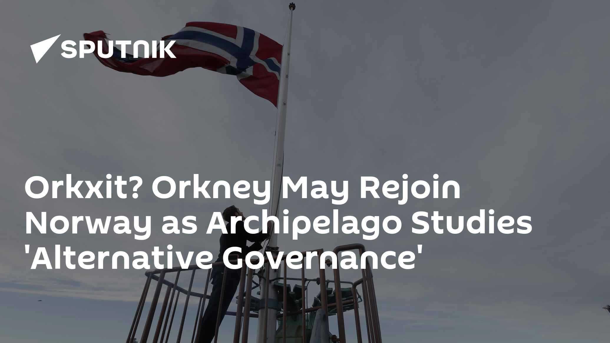 Orkxit? Orkney May Rejoin Norway as Archipelago Studies 'Alternative ...