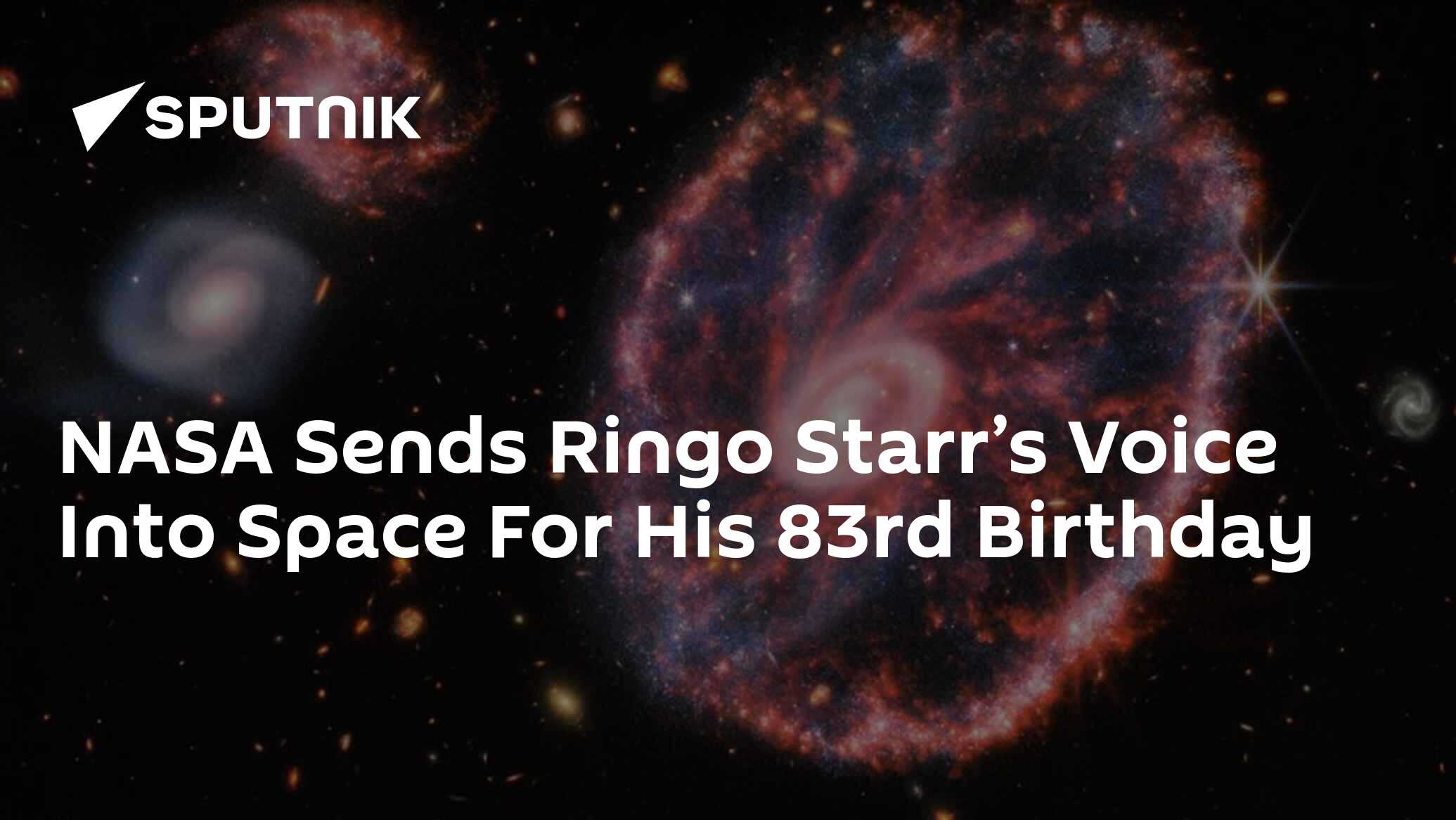 NASA Sends Ringo Starr’s Voice Into Space For His 83rd Birthday