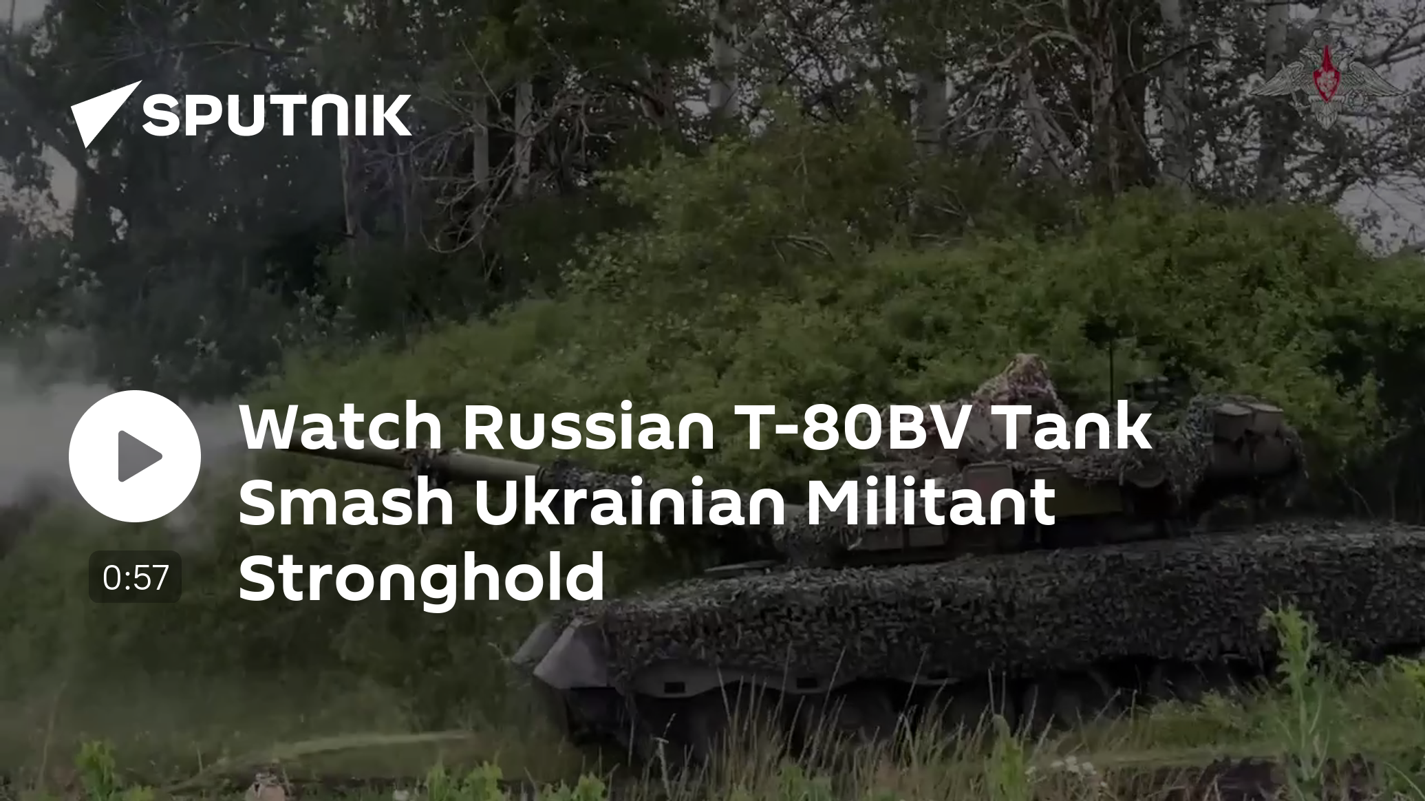 Watch Russian T-80BV Tank Smash Ukrainian Militant Stronghold