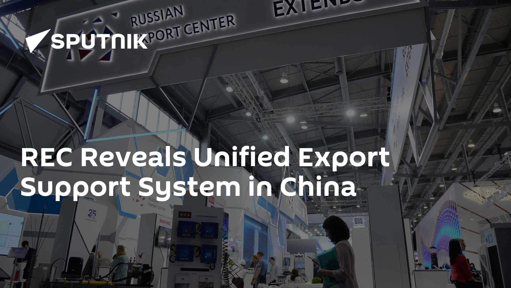 REC Reveals Unified Export Support System in China