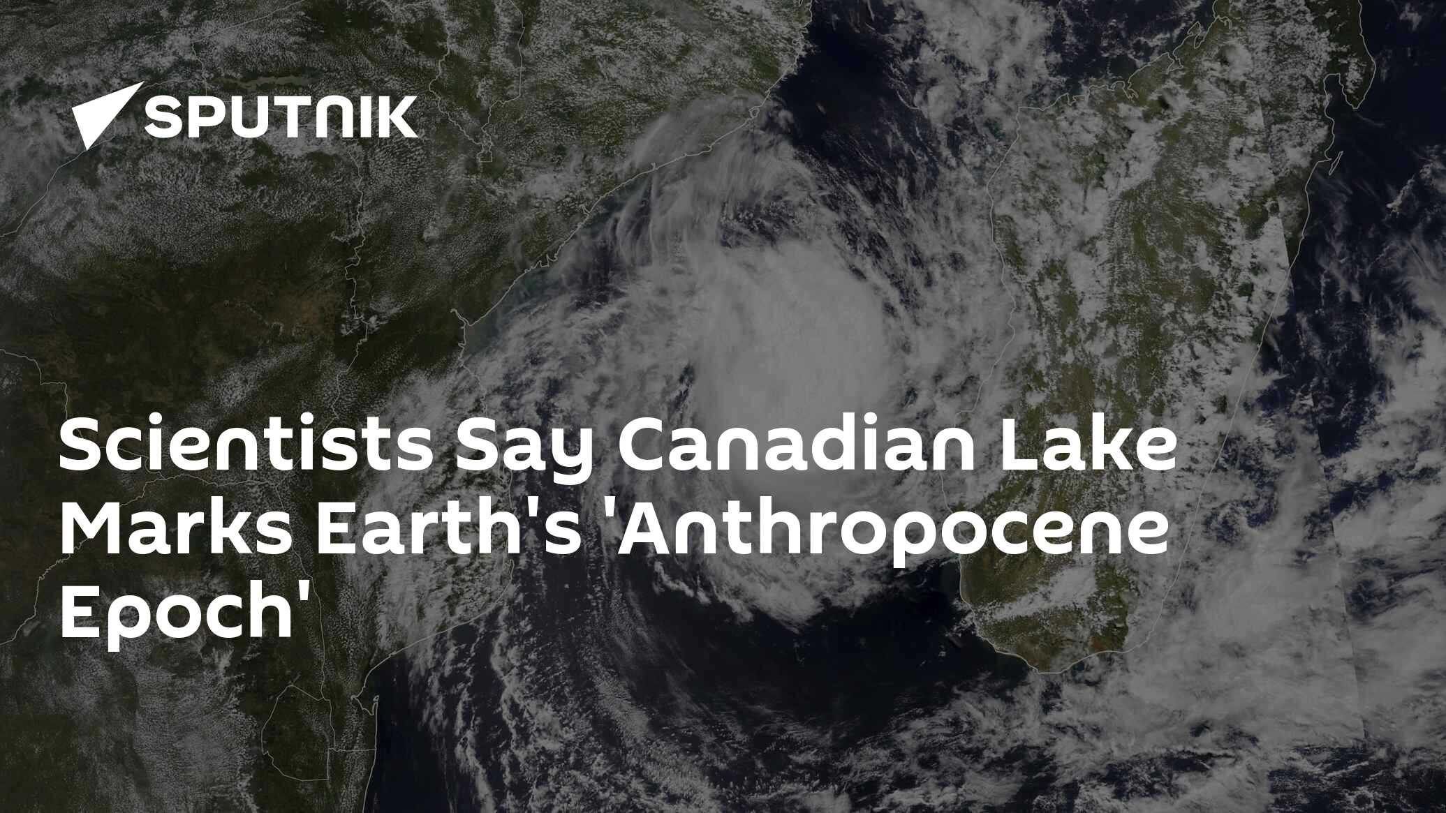 Scientists Say Canadian Lake Marks Earth's 'Anthropocene Epoch' Scientists Say Canadian Lake Marks Earth's 'Anthropocene Epoch'