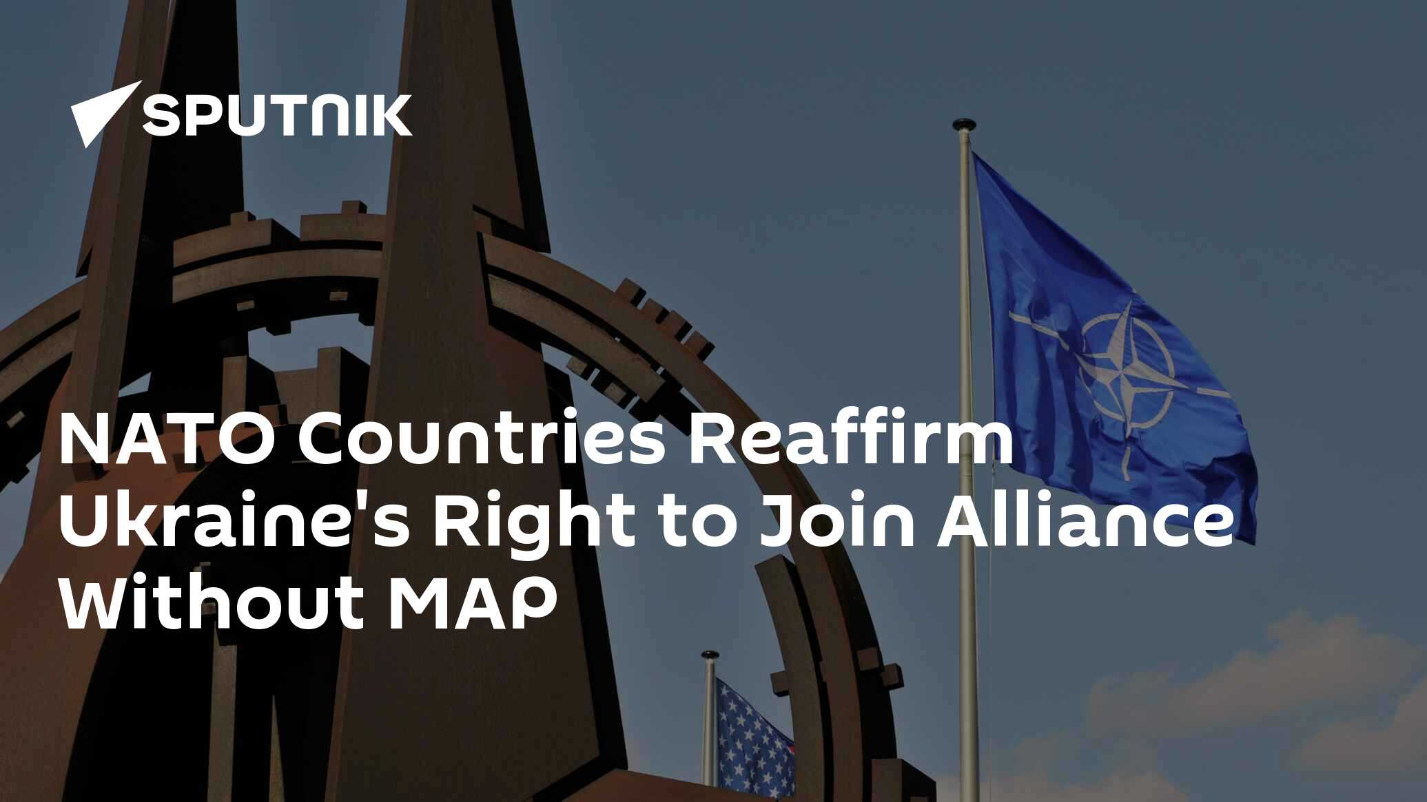 NATO Countries Reaffirm Ukraine's Right to Join Alliance Without MAP