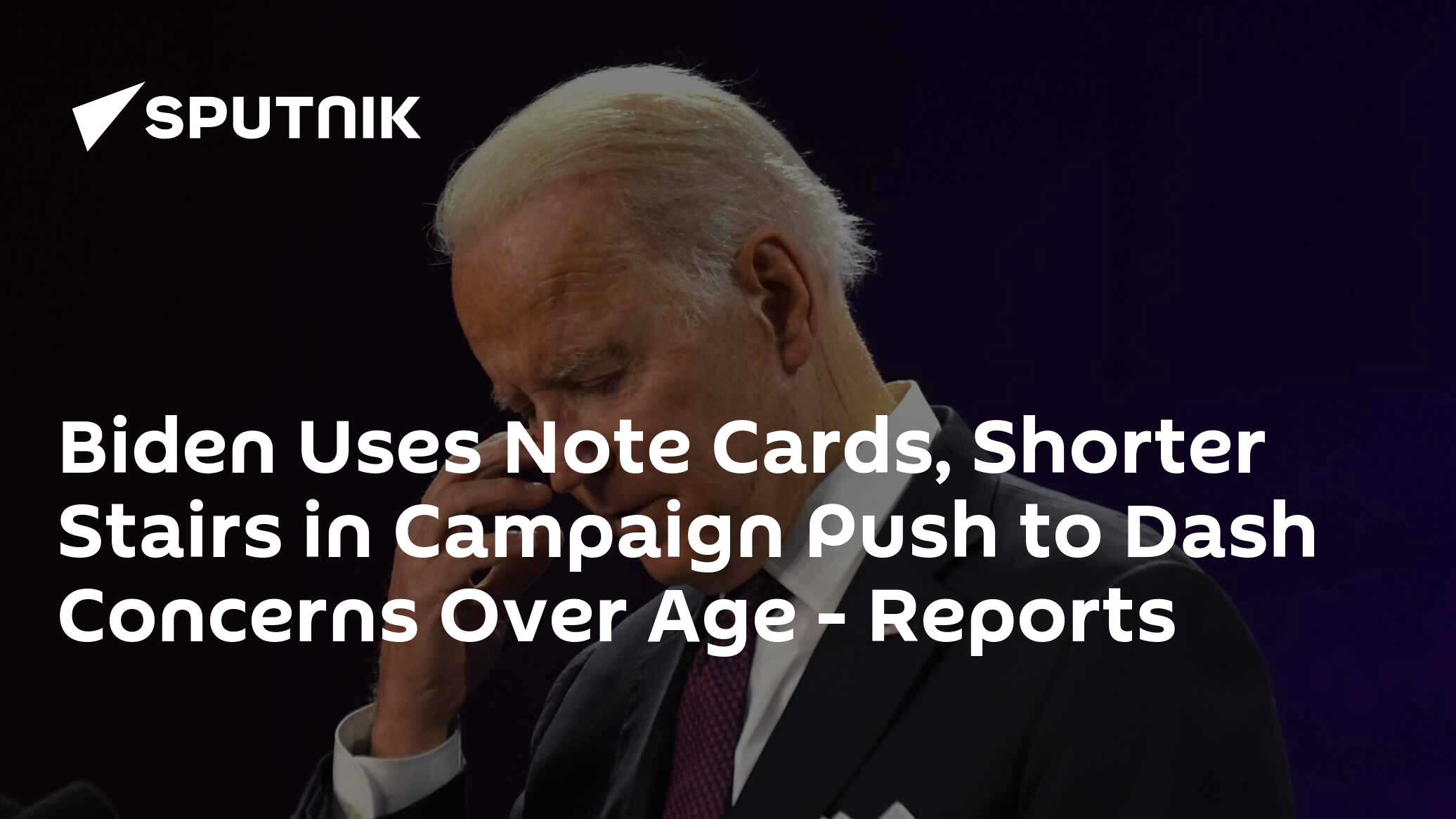 Biden Uses Note Cards, Shorter Stairs in Campaign Push to Dash Concerns ...