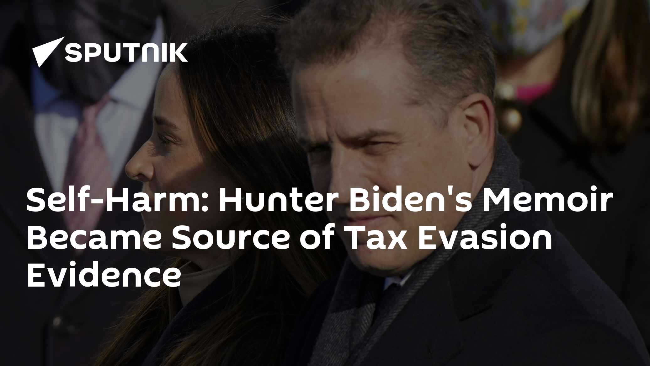 Self-Harm: Hunter Biden's Memoir Became Source of Tax Evasion Evidence
