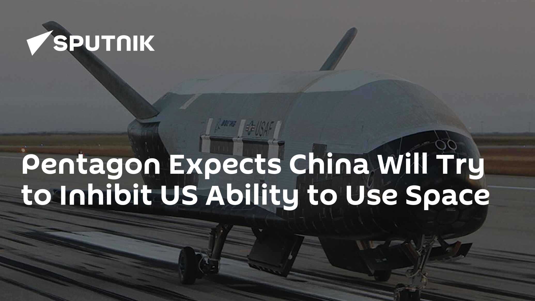 Pentagon Expects China Will Try to Inhibit US Ability to Use Space