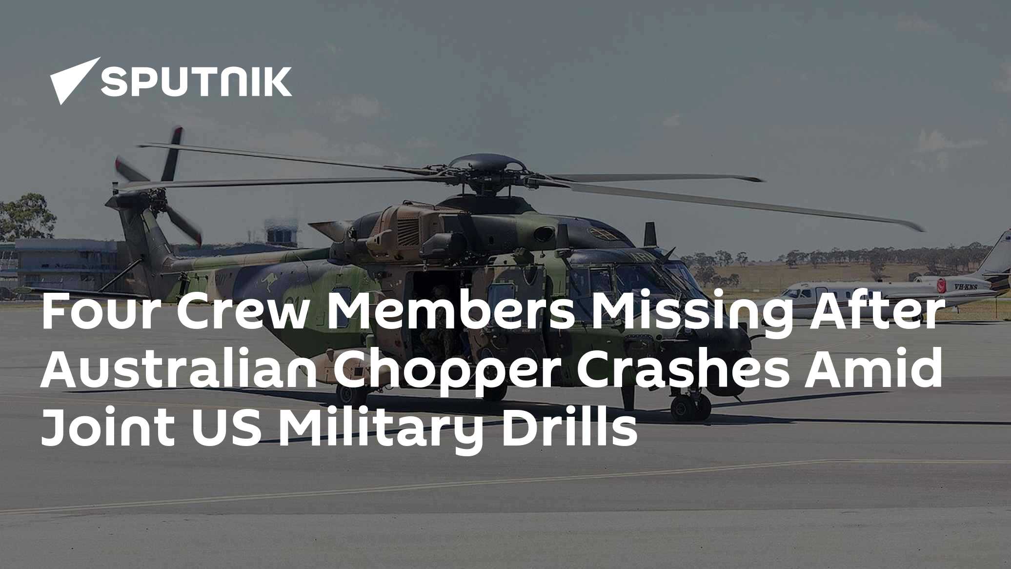 Helicopter Crashes During Joint AUS-US Exercises, Crew Missing
