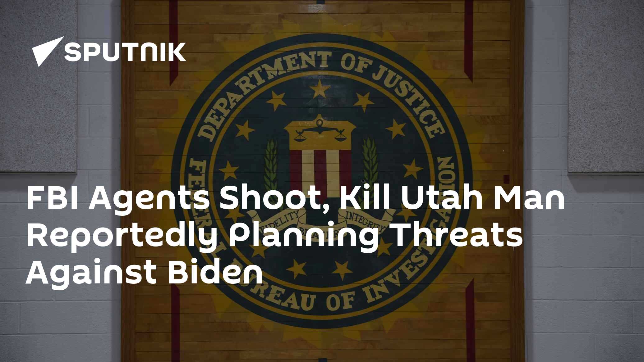 FBI Agents Shoot, Kill Utah Man Reportedly Planning Threats Against Biden