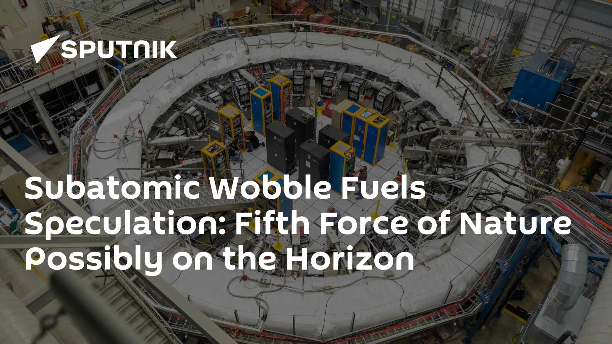 Subatomic Wobble Fuels Speculation: Fifth Force of Nature Might Be on Horizon
