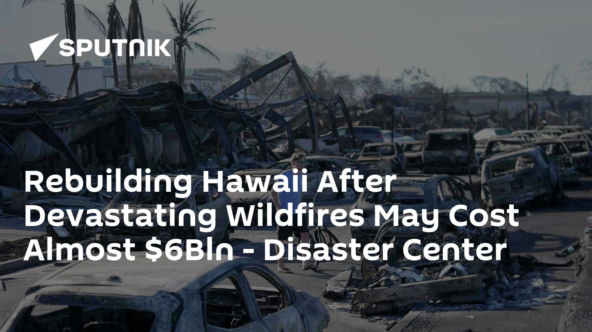Rebuilding Hawaii After Devastating Wildfires May Cost Almost $6Bln