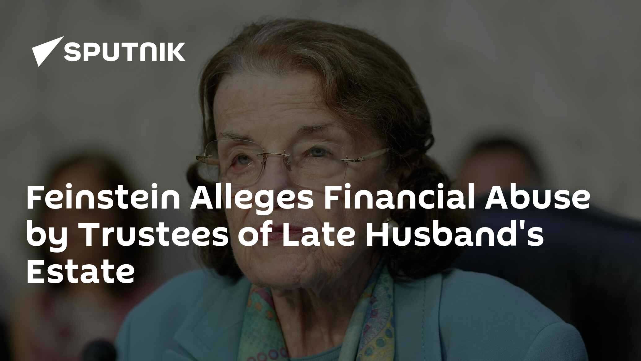 Feinstein Alleges Financial Abuse by Trustees of Late Husband's Estate