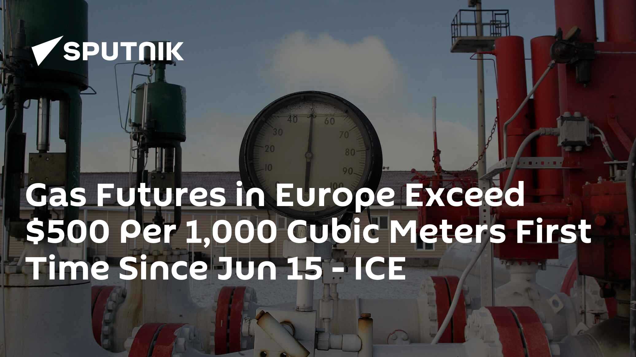 Gas Futures in Europe Exceed $500 Per 1,000 Cubic Meters for First Time ...