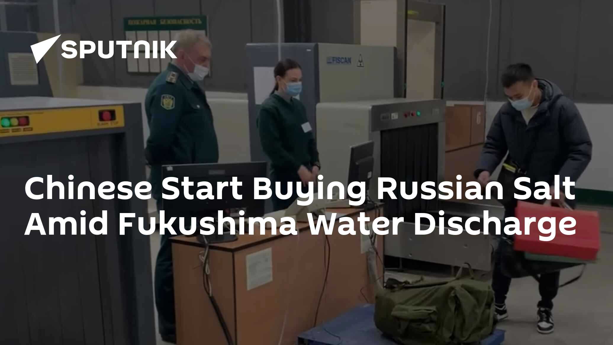 Chinese Start Importing Salt From Primorye Amid Fukushima Water Discharge