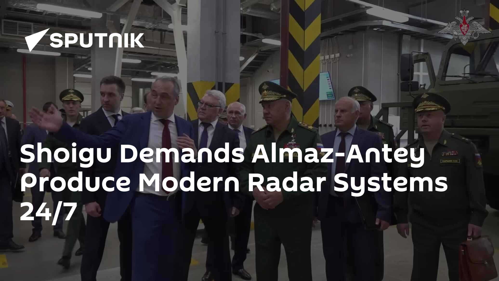 Shoigu Demands Almaz-Antey Produce Modern Radar Systems In 24/7 Mode
