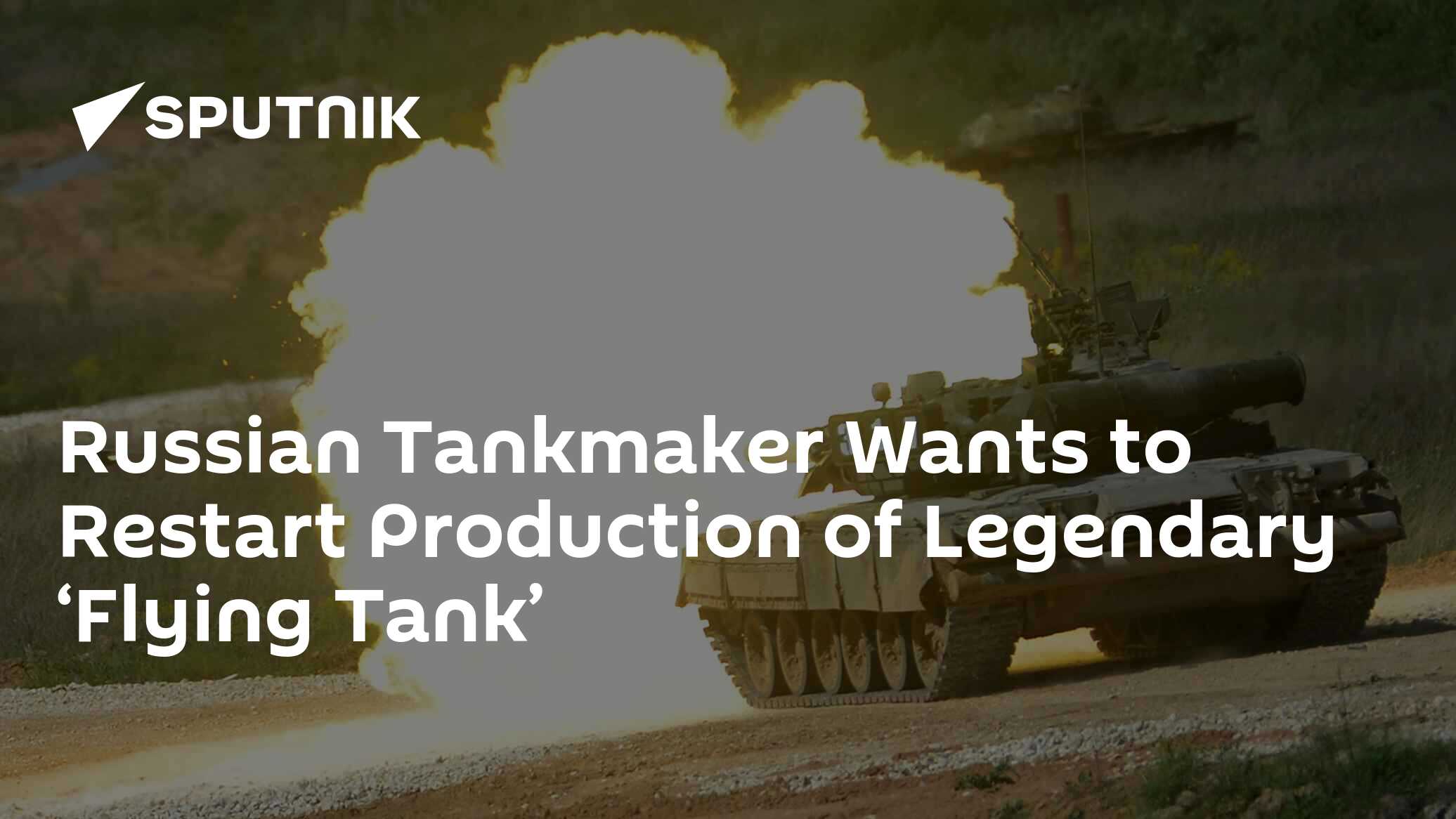 Russian Tankmaker Wants to Restart Production of Legendary ‘Flying Tank’