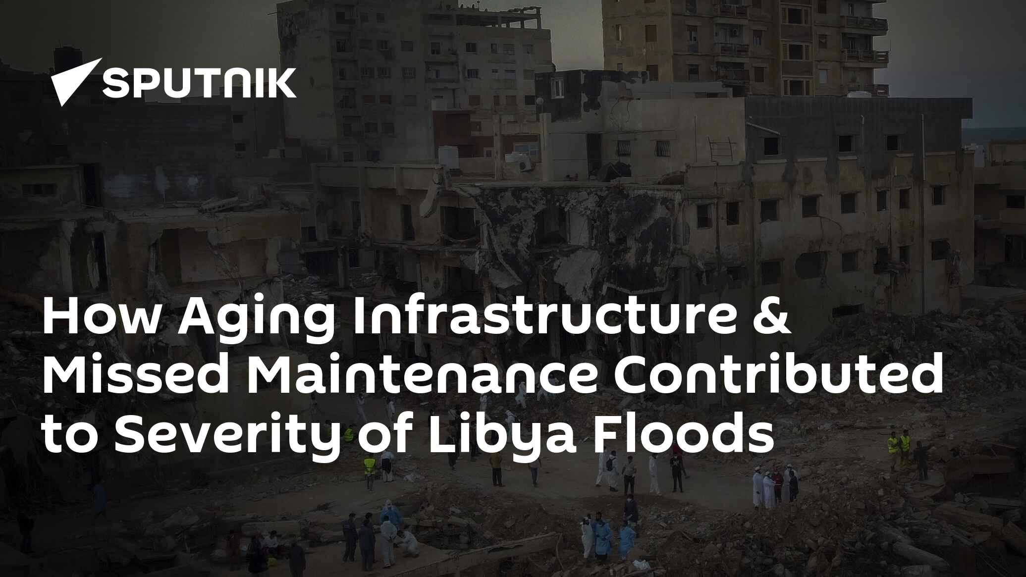 What Caused Devastating Floods Happen in Libya?