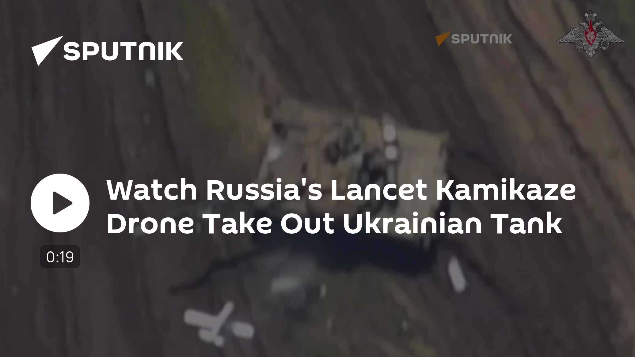 Watch a Russian Lancet Kamikaze Drone Take Out a Ukrainian Tank