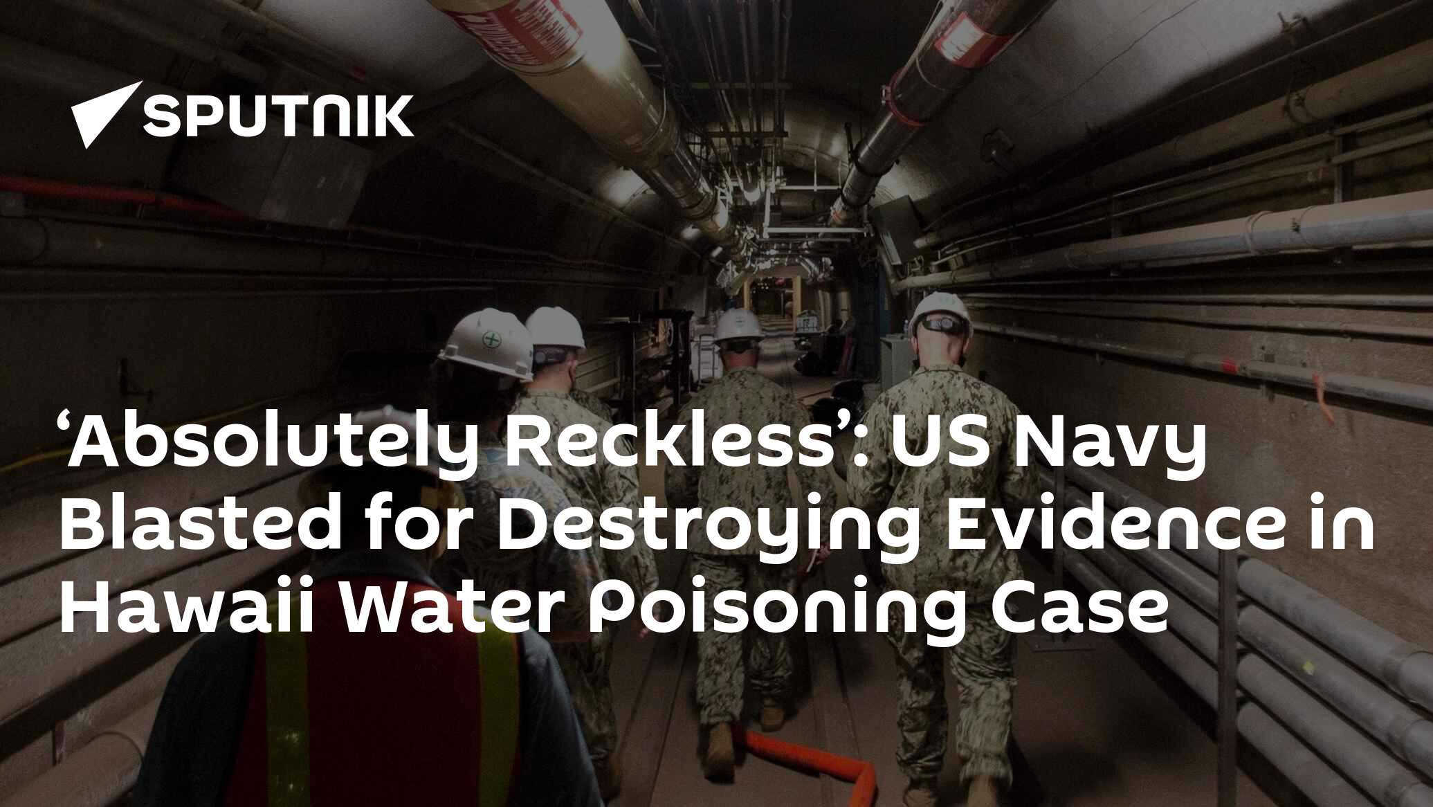 US Navy Blasted for Destroying Evidence in Hawaii Water Poisoning Case