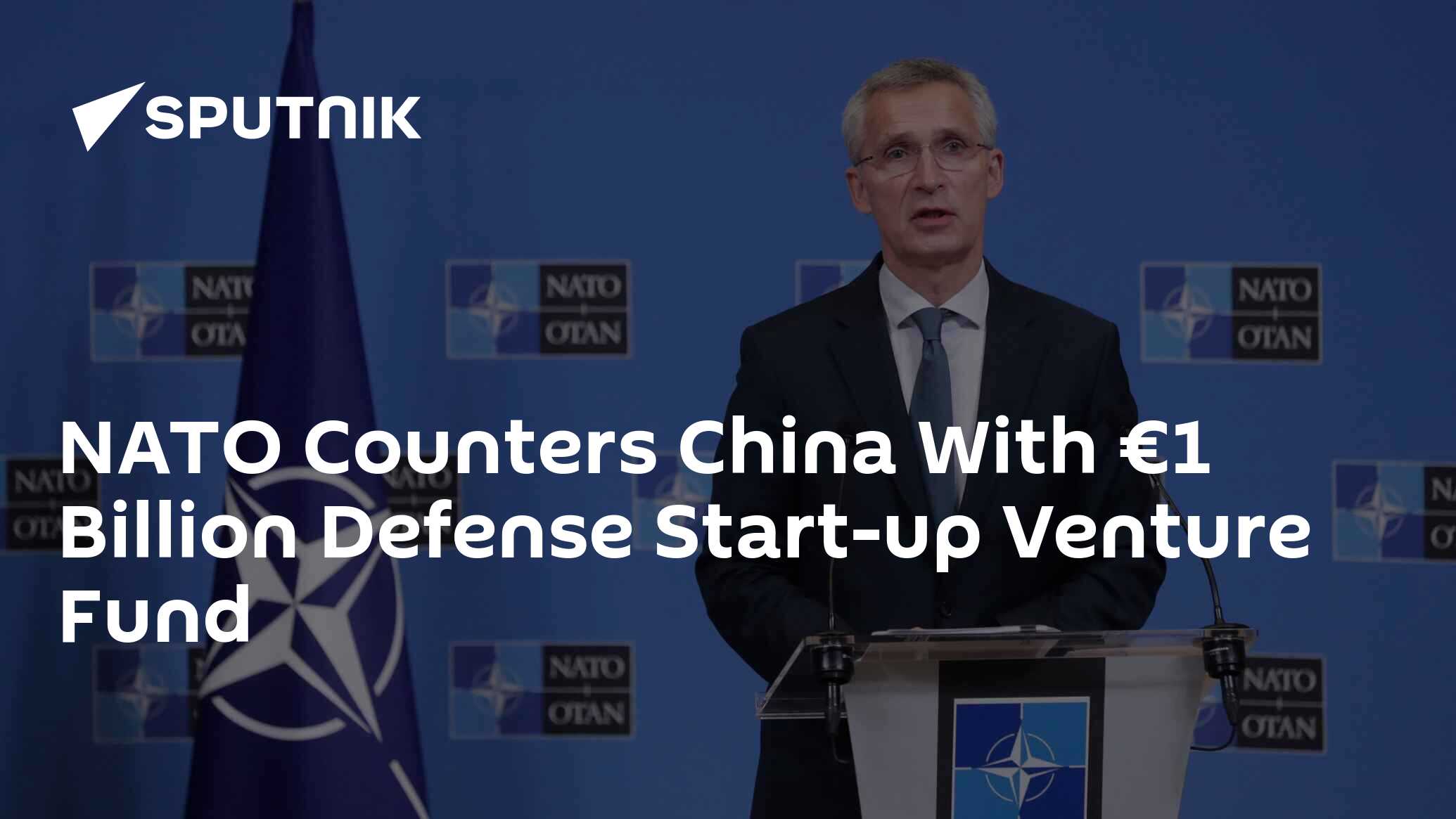 NATO Counters China With €1 Billion Defense Start-ups Venture Fund