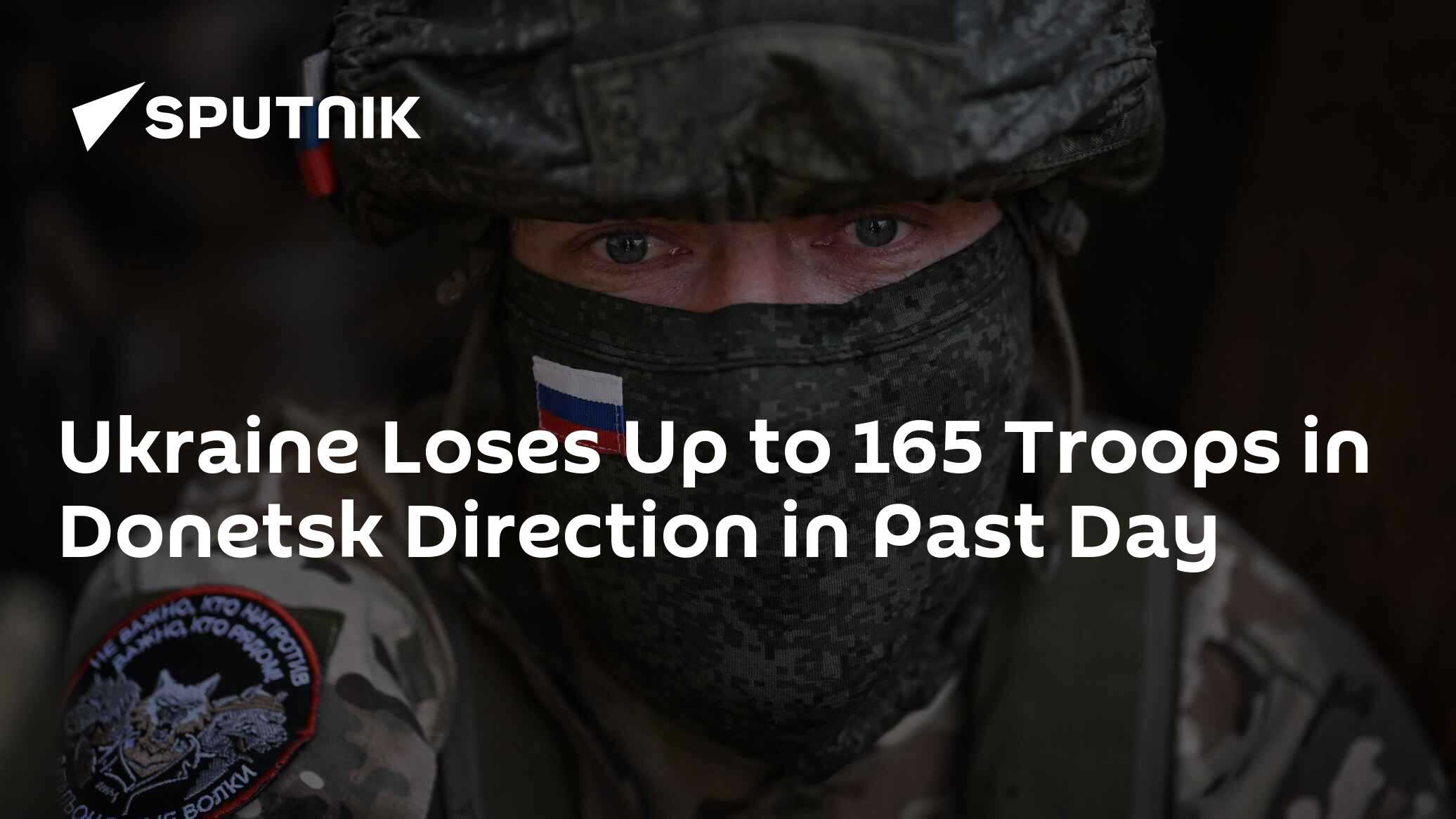Ukraine Loses Up to 165 Troops in Donetsk Direction in Past Day