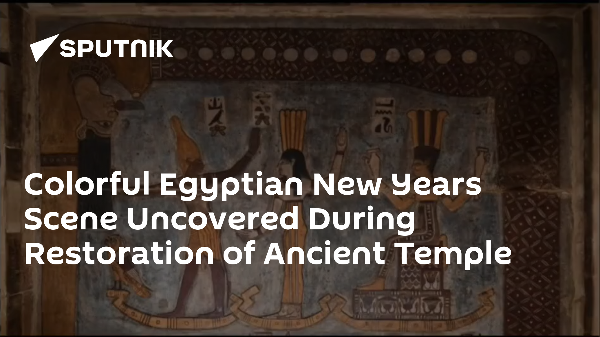 Colorful Ancient Egyptian New Years Scene Uncovered During Restoration