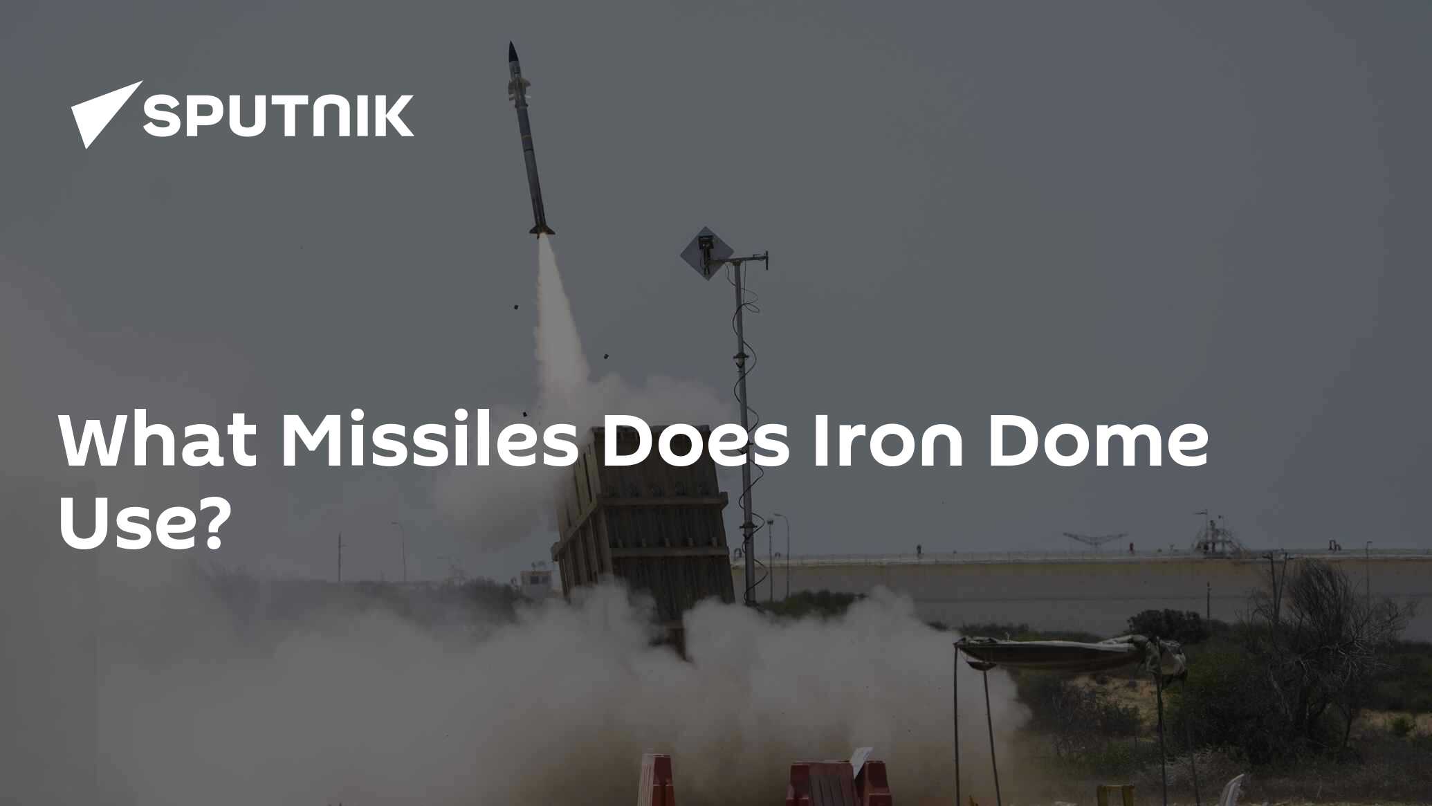What Missiles Does Iron Dome Use?