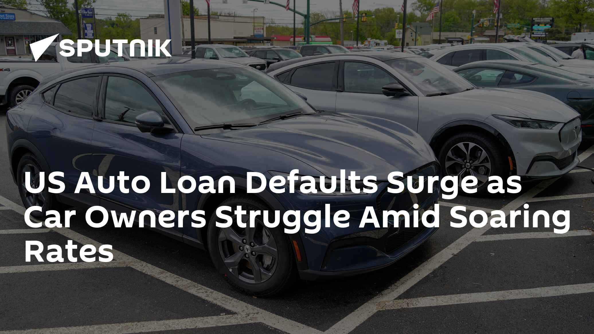 US Auto Loan Defaults Surge, as Car Owners Struggle Amidst Soaring Rates