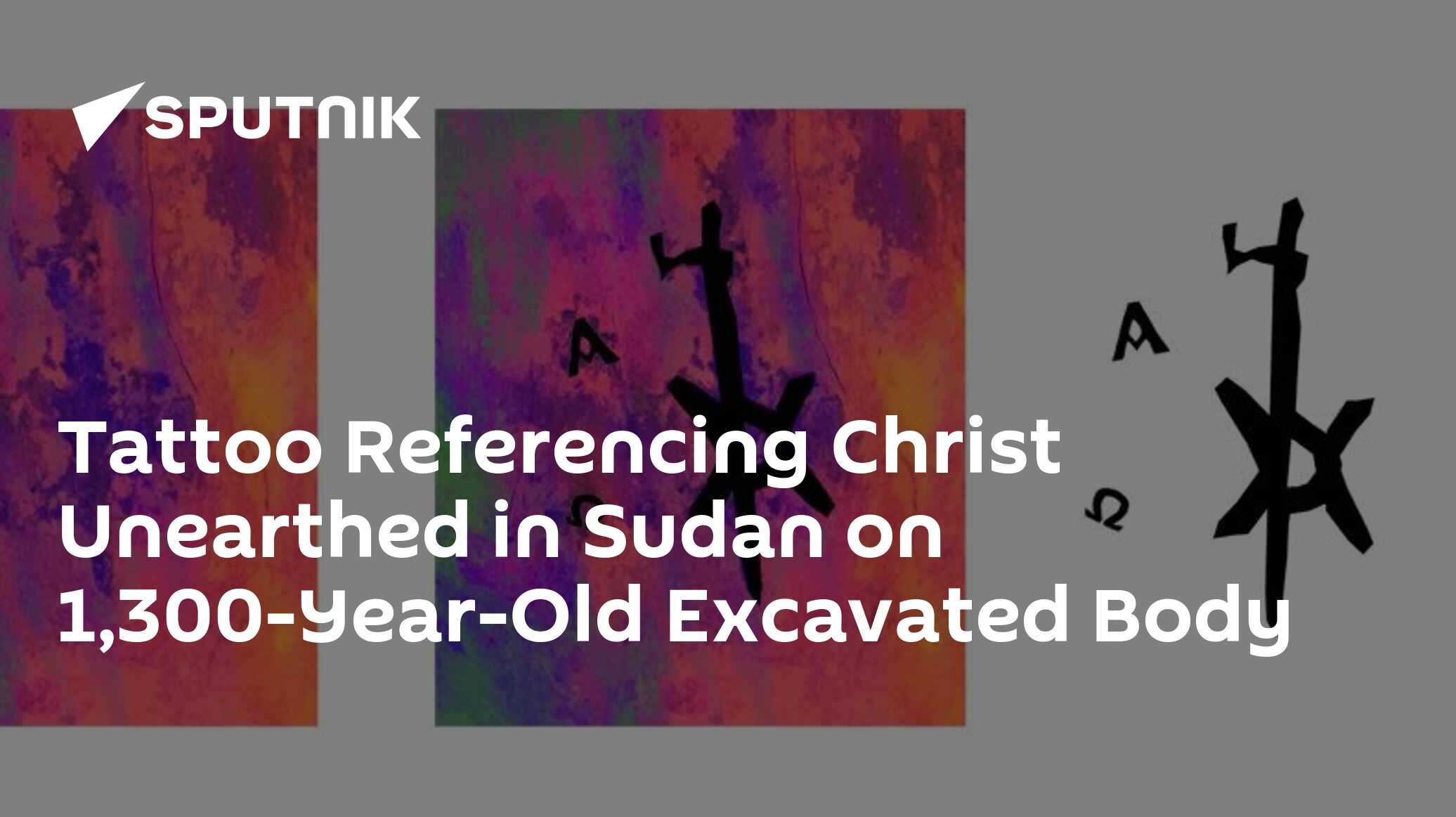 1,300-Year-Old Tattoo Referencing Christ Unearthed in Sudan's Cemetery