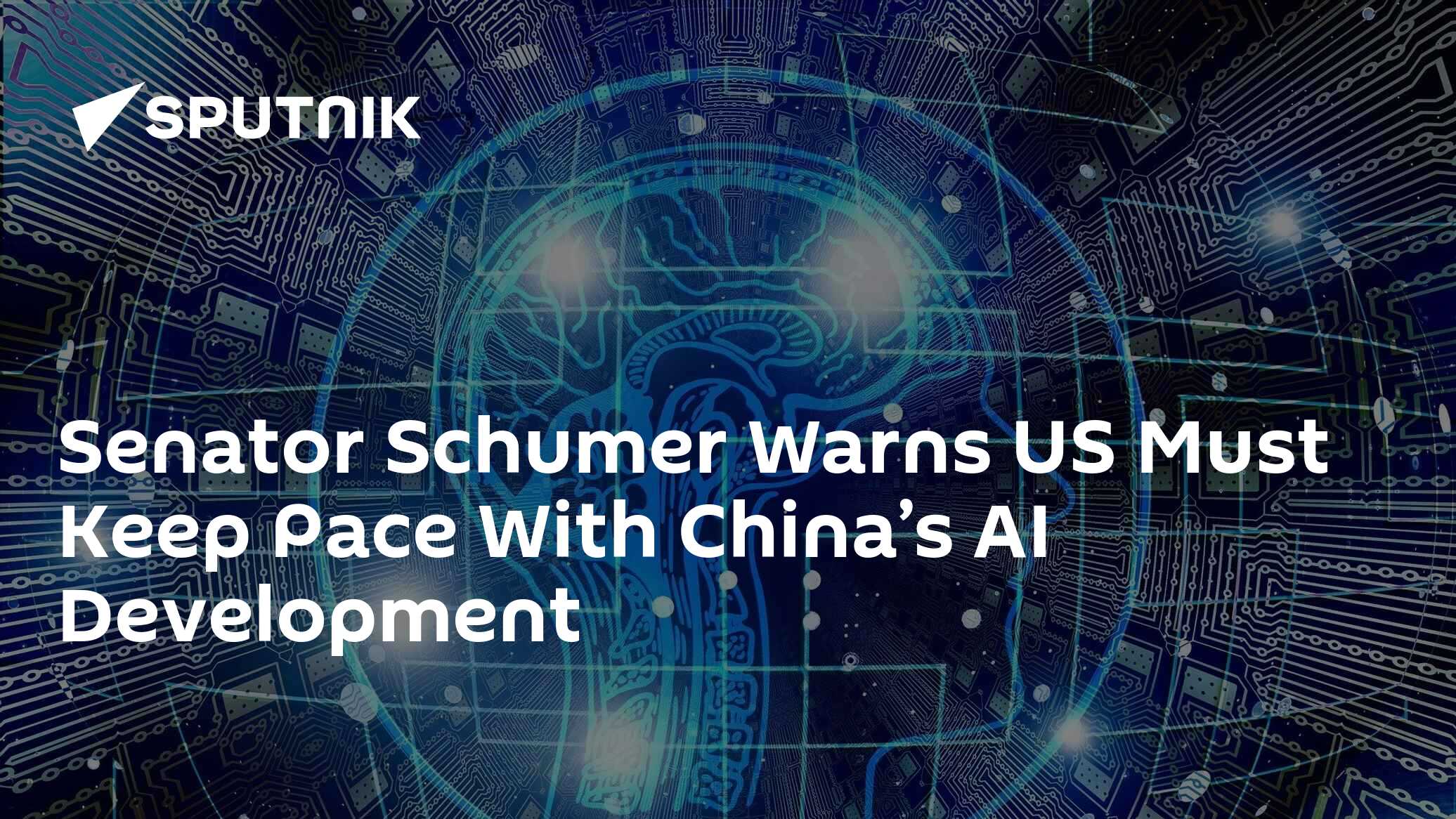 Senator Schumer Warns US Must Keep Pace With China’s AI Development ...