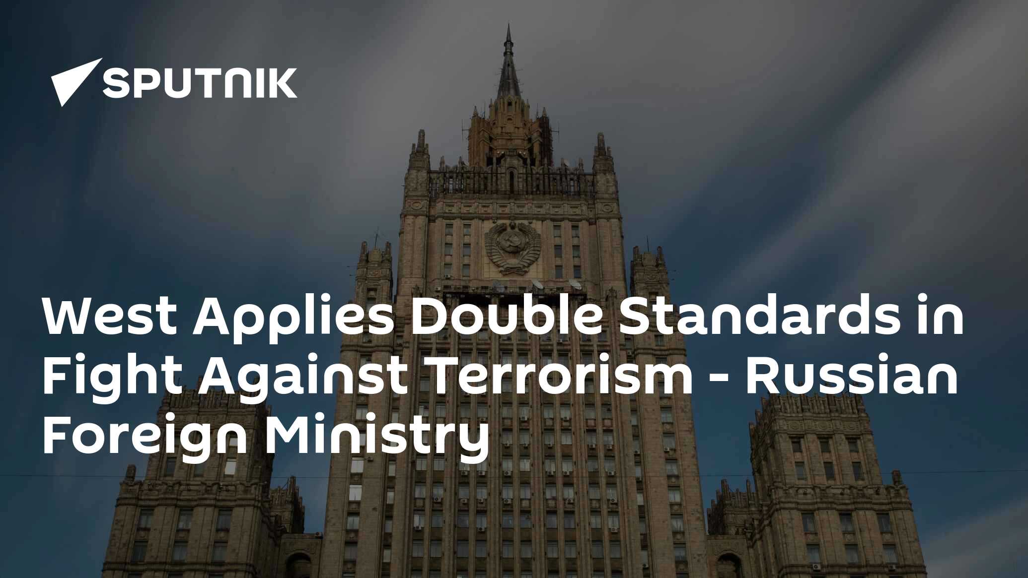 West Applies Double Standards in Fight Against Terrorism - Russian ...