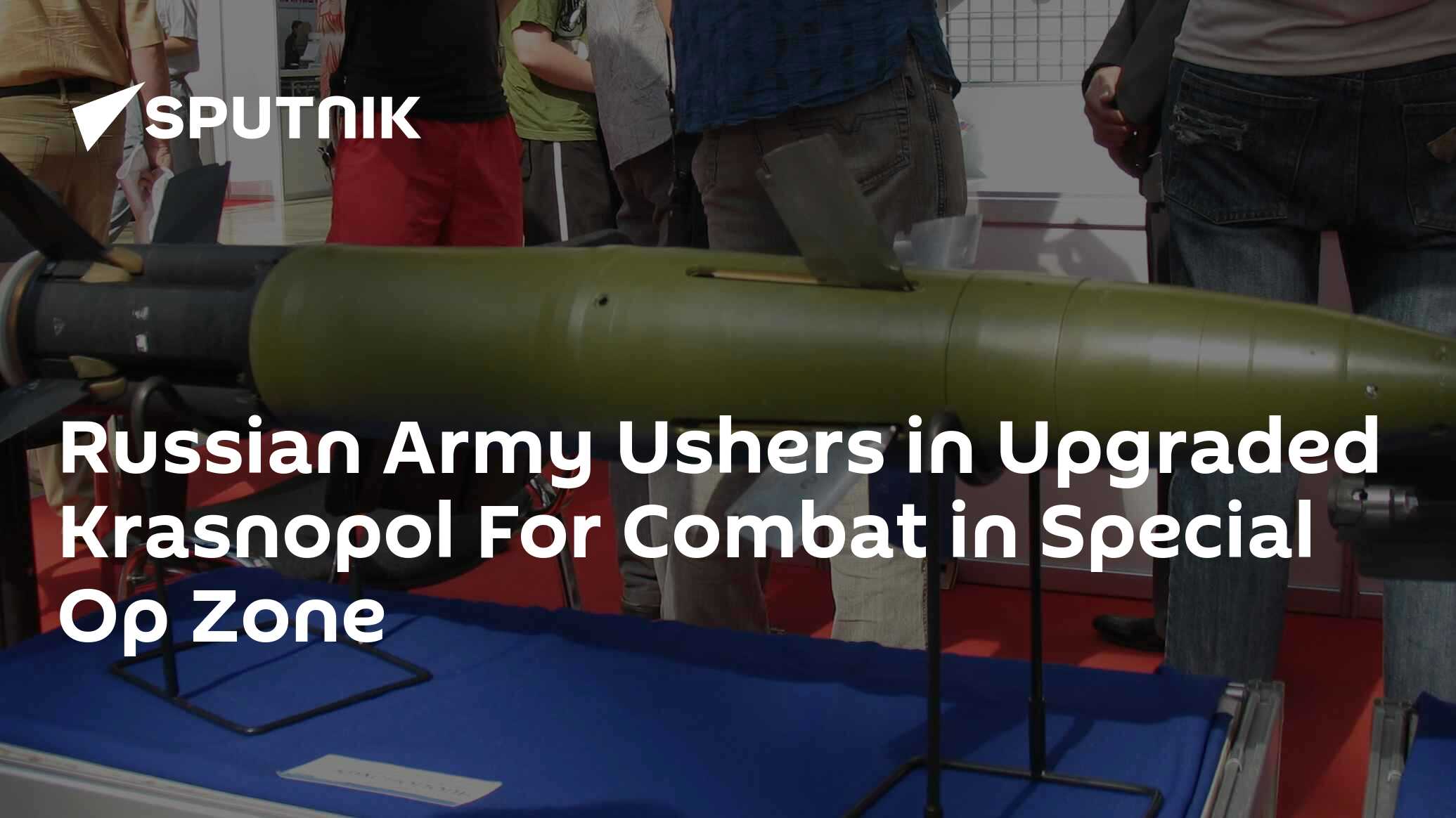 Russian Army Starts Using Upgraded Krasnopol Shell in Special Op Zone