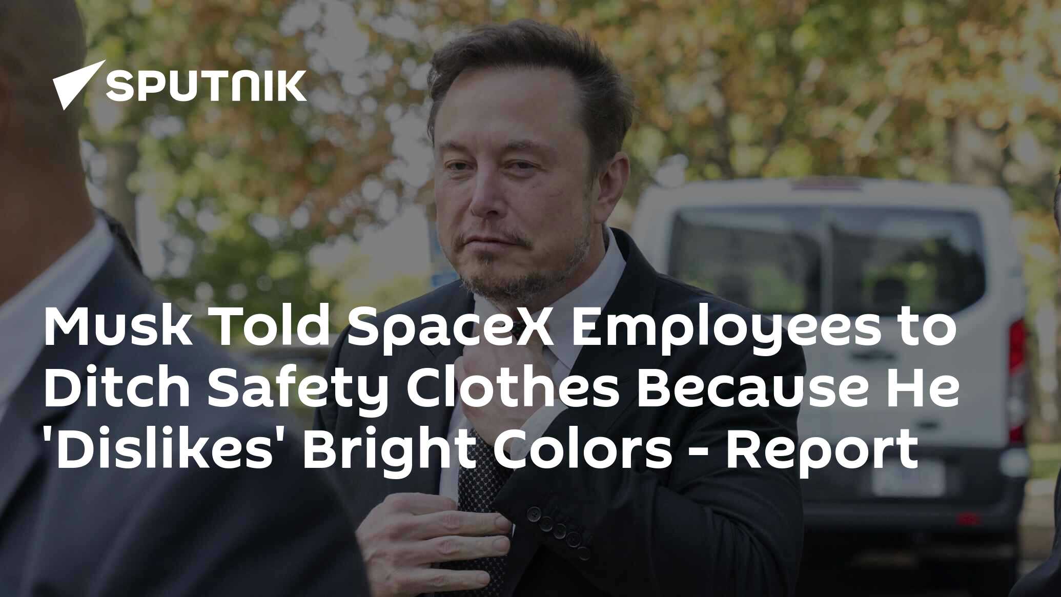 Musk Told SpaceX Employees to Ditch Safety Because He 'Dislikes' Bright ...