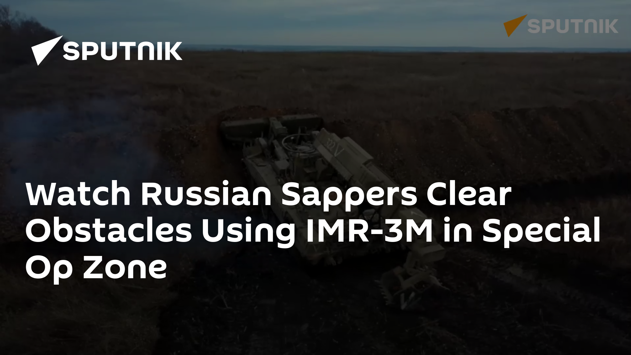 Watch Russian Sappers Clear Obstacles Using IMR-3M in Special Op Zone