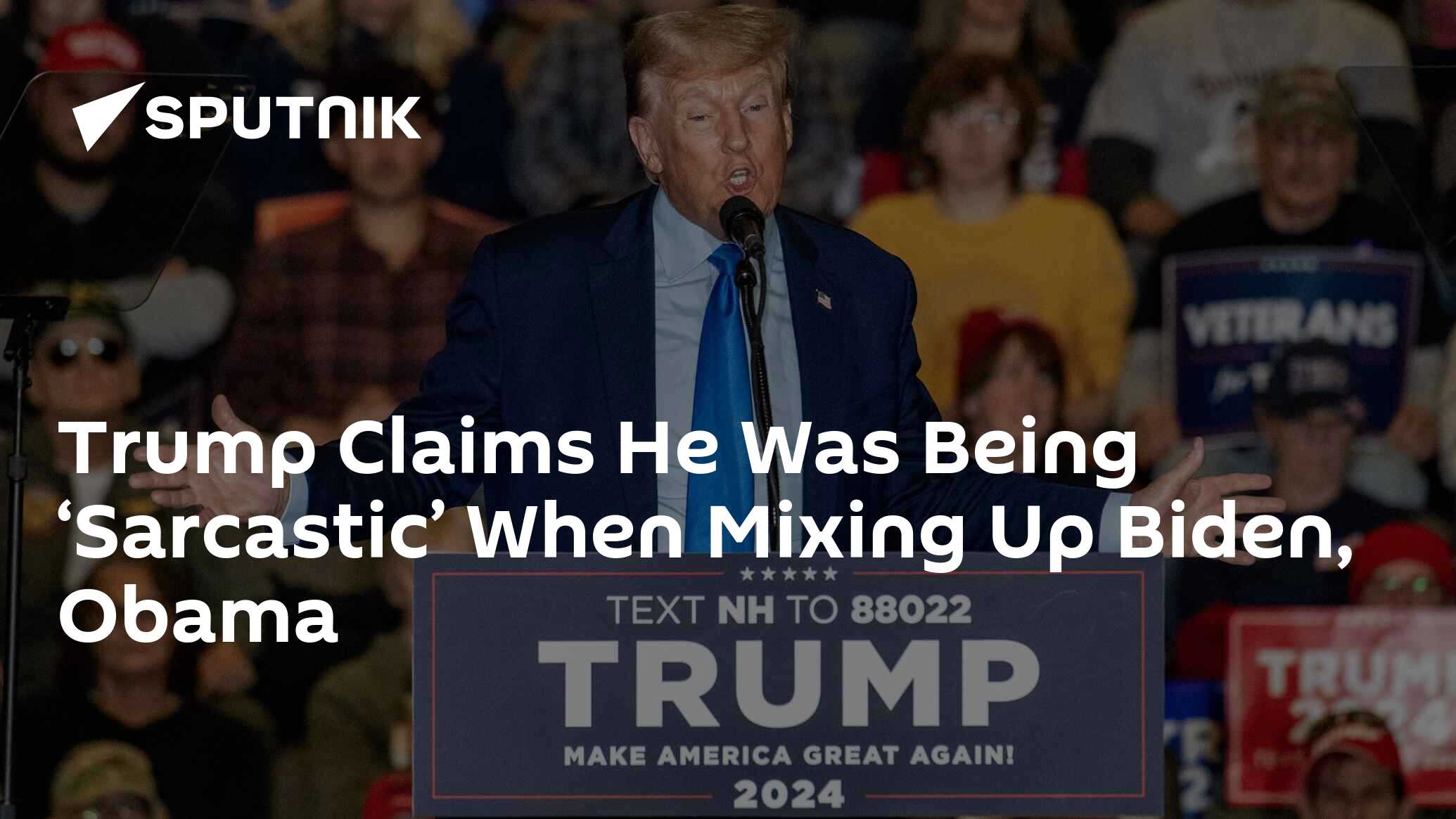Trump Claims He Was Being ‘Sarcastic’ When Mixing Up Biden, Obama