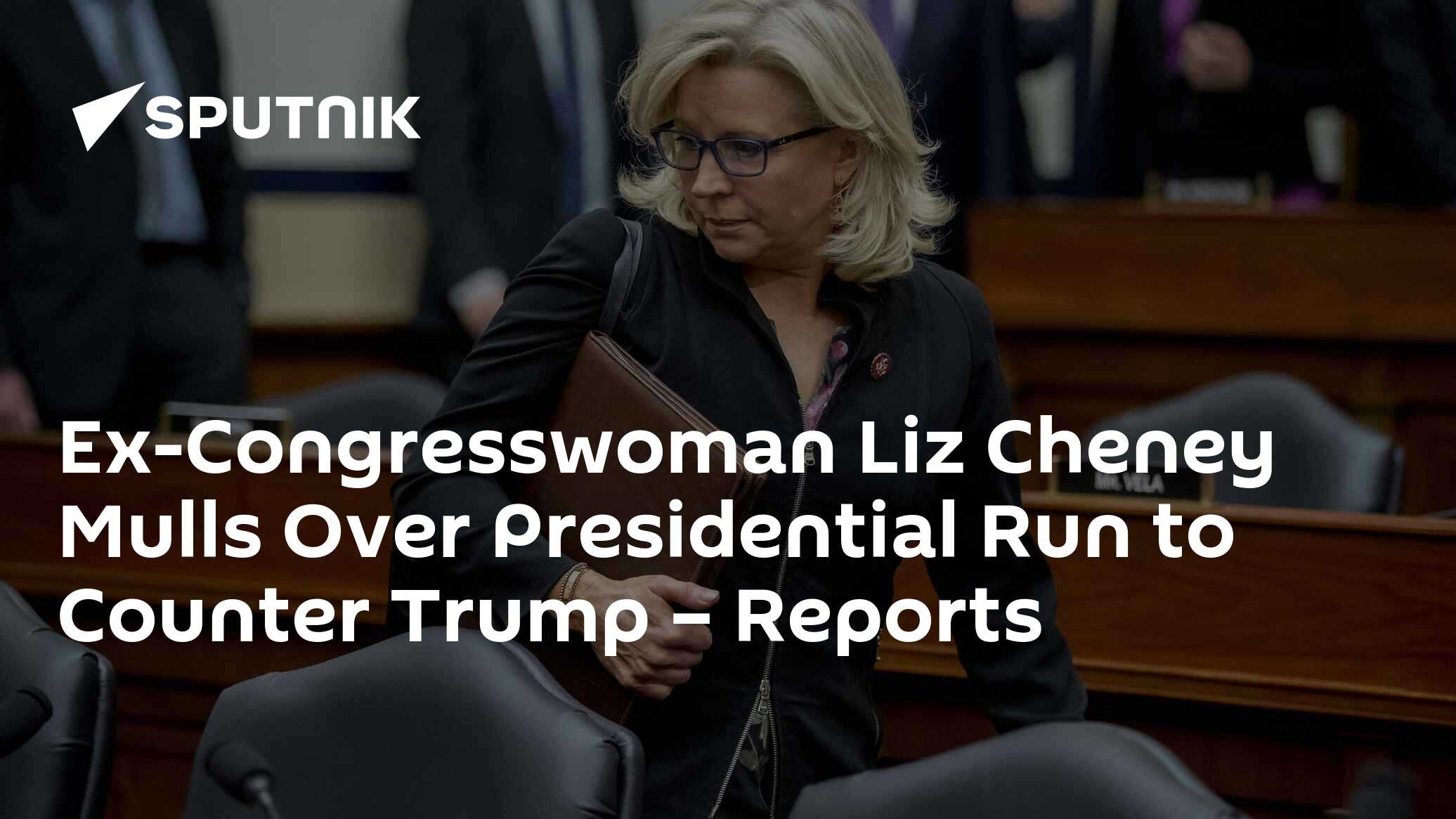 Ex-Congresswoman Liz Cheney Mulls Over Presidential Run to Counter ...
