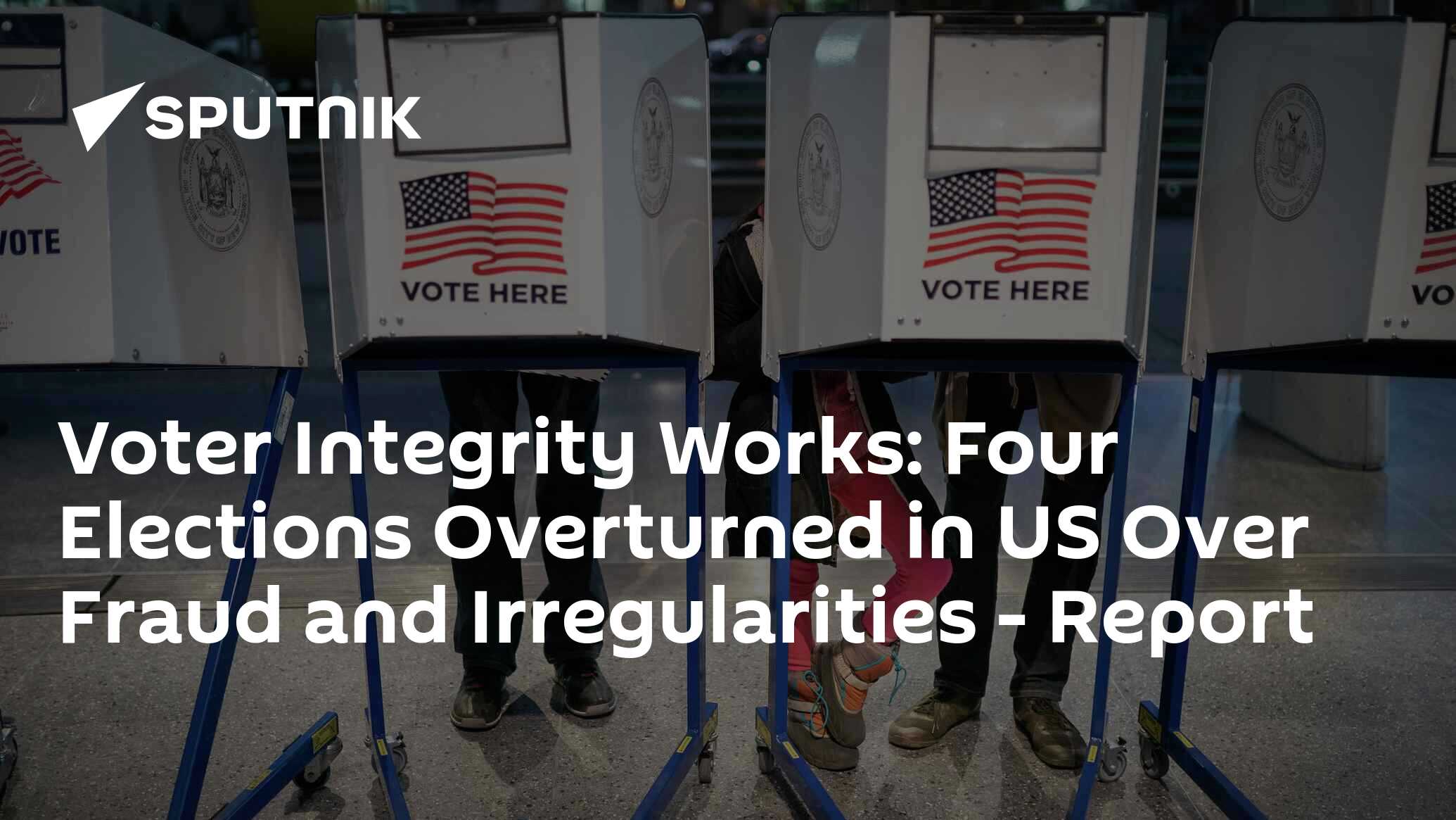 Voter Integrity Works: Four Elections Overturned in US Over Fraud and ...