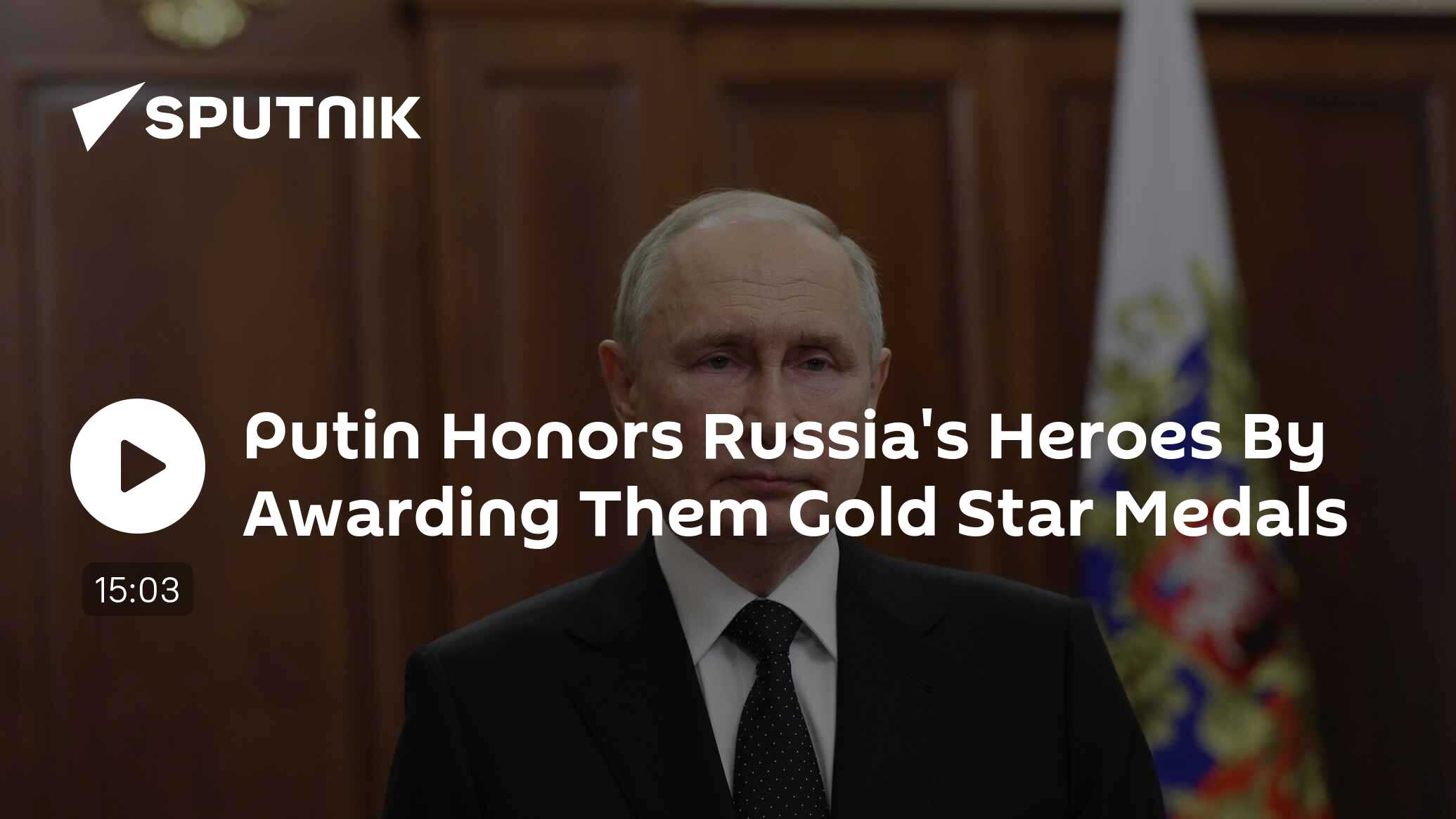 Putin Awards Gold Star Medals to Heroes of Russia