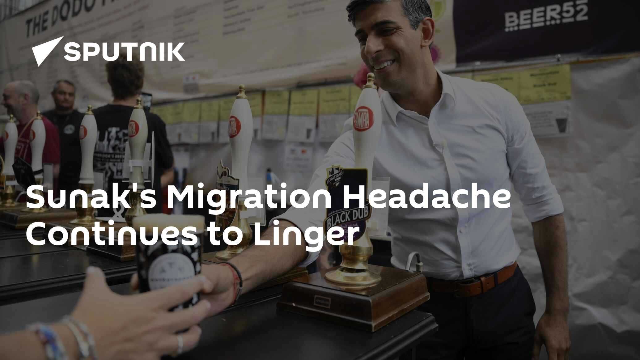Sunak's Migration Headache Continues to Linger