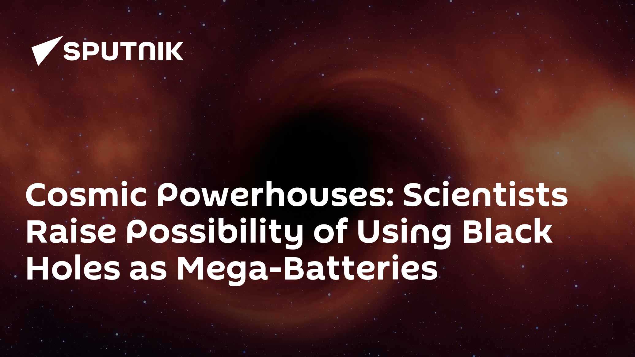Cosmic Powerhouses: Scientists Explore Using Black Holes as Mega-Batteries