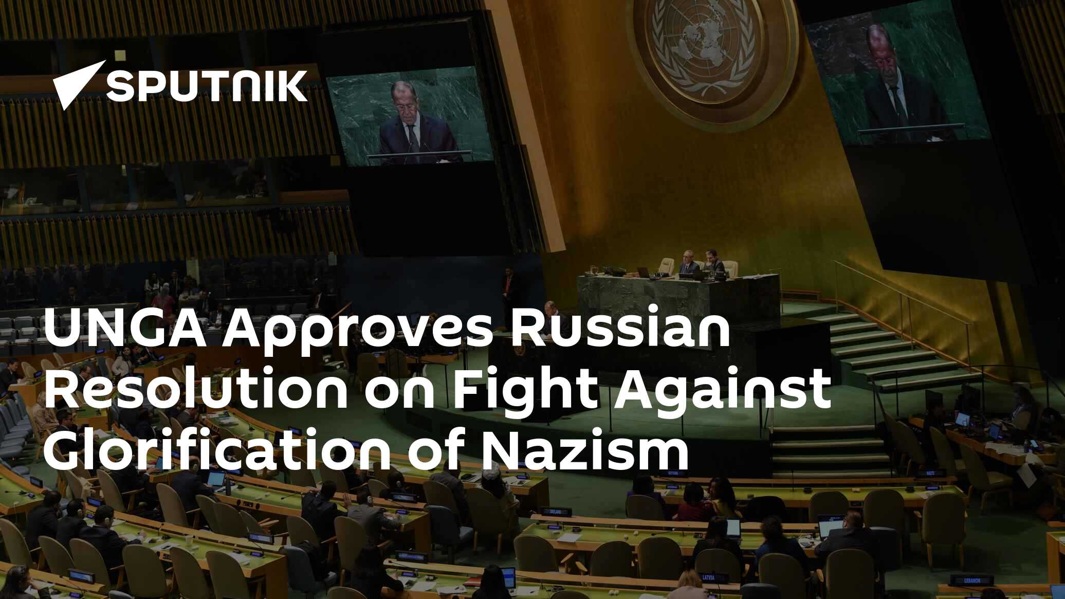 UNGA Approves Russian Resolution on Fight Against Glorification of ...
