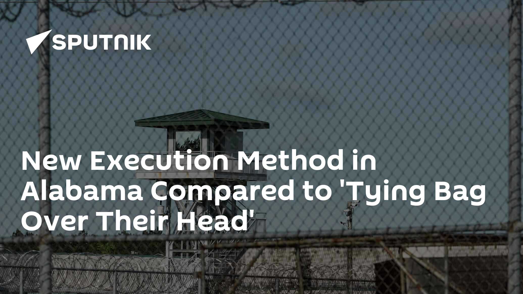 Nitrogen Hypoxia Execution Method Compared to 'Tying Bag Over Their Head'