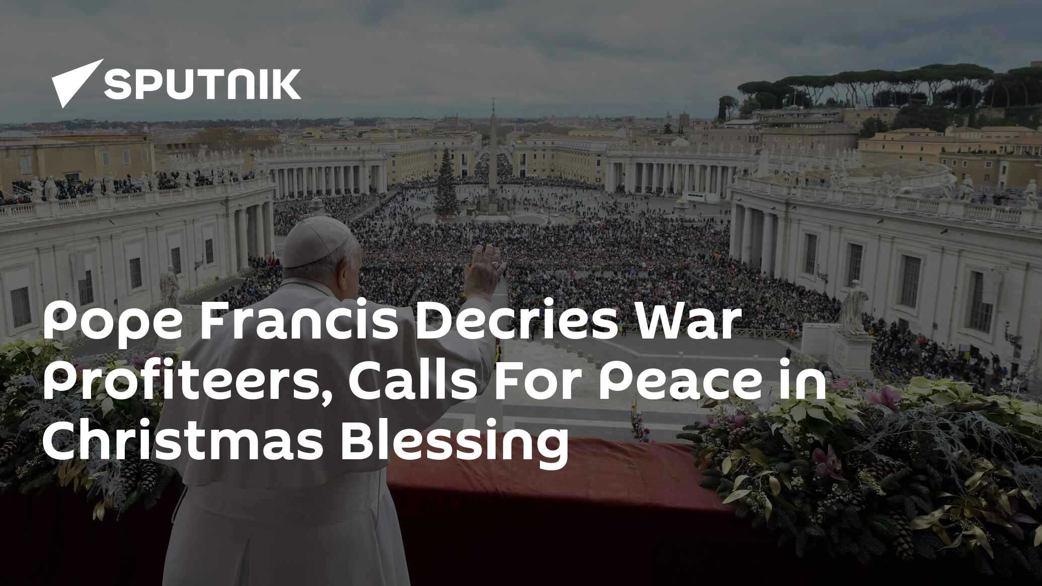 Pope Francis Calls for Peace on Christmas