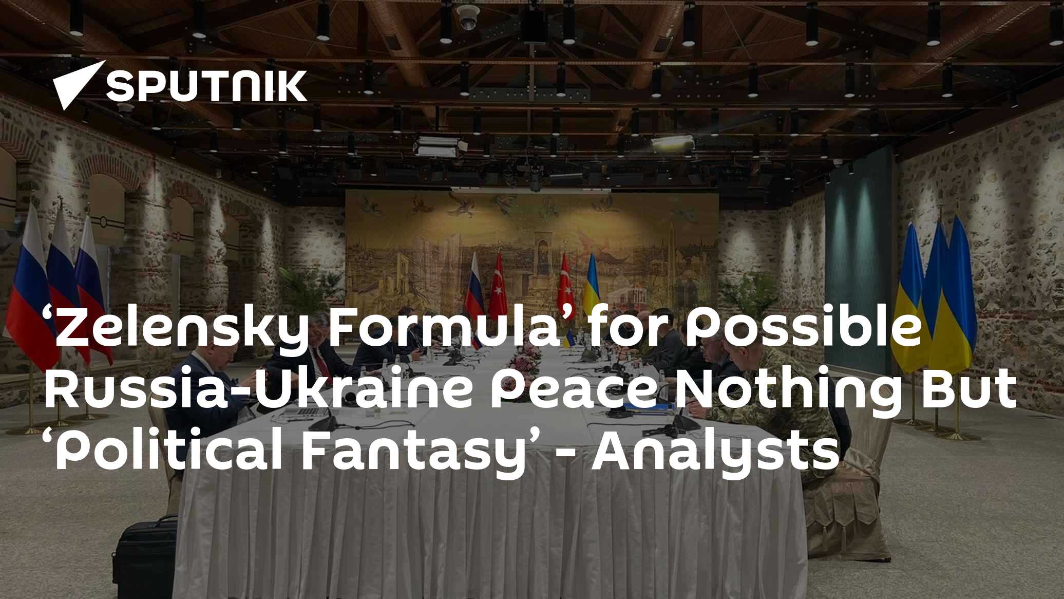 ‘Zelensky Formula’ for Possible Russia-Ukraine Peace Nothing But ...