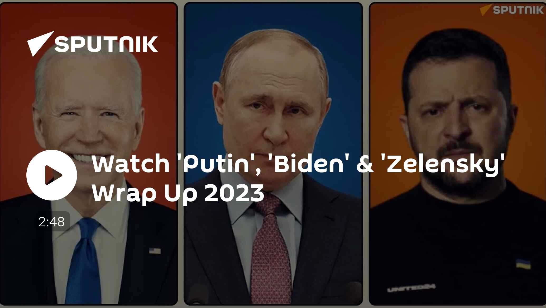 Watch 'Putin', 'Biden' & 'Zelensky' Wrap Up 2023 - 29.12.2023, Sputnik ...