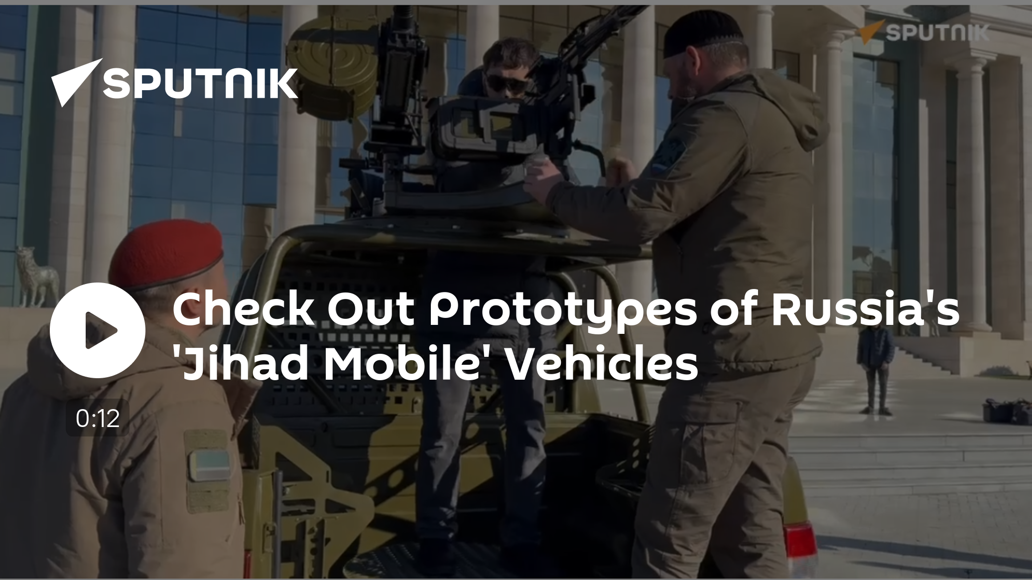 Check Out Prototypes of Russia's 'Jihad Mobile' Vehicles