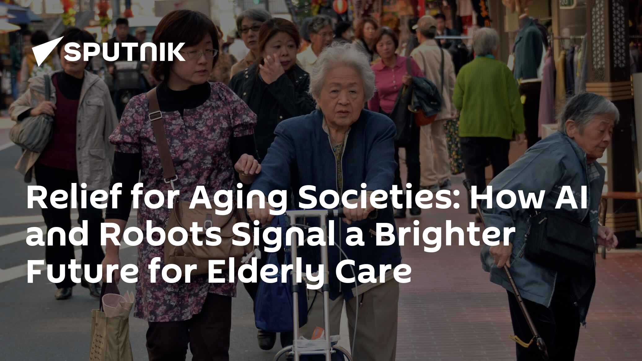 Relief for Aging Societies: How AI and Robots Signal a Brighter Future ...