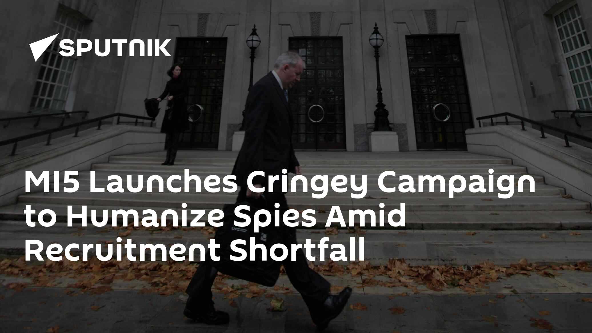 MI5 Launches Cringey Campaign to Humanize Spies Amid Recruitment Shortfall