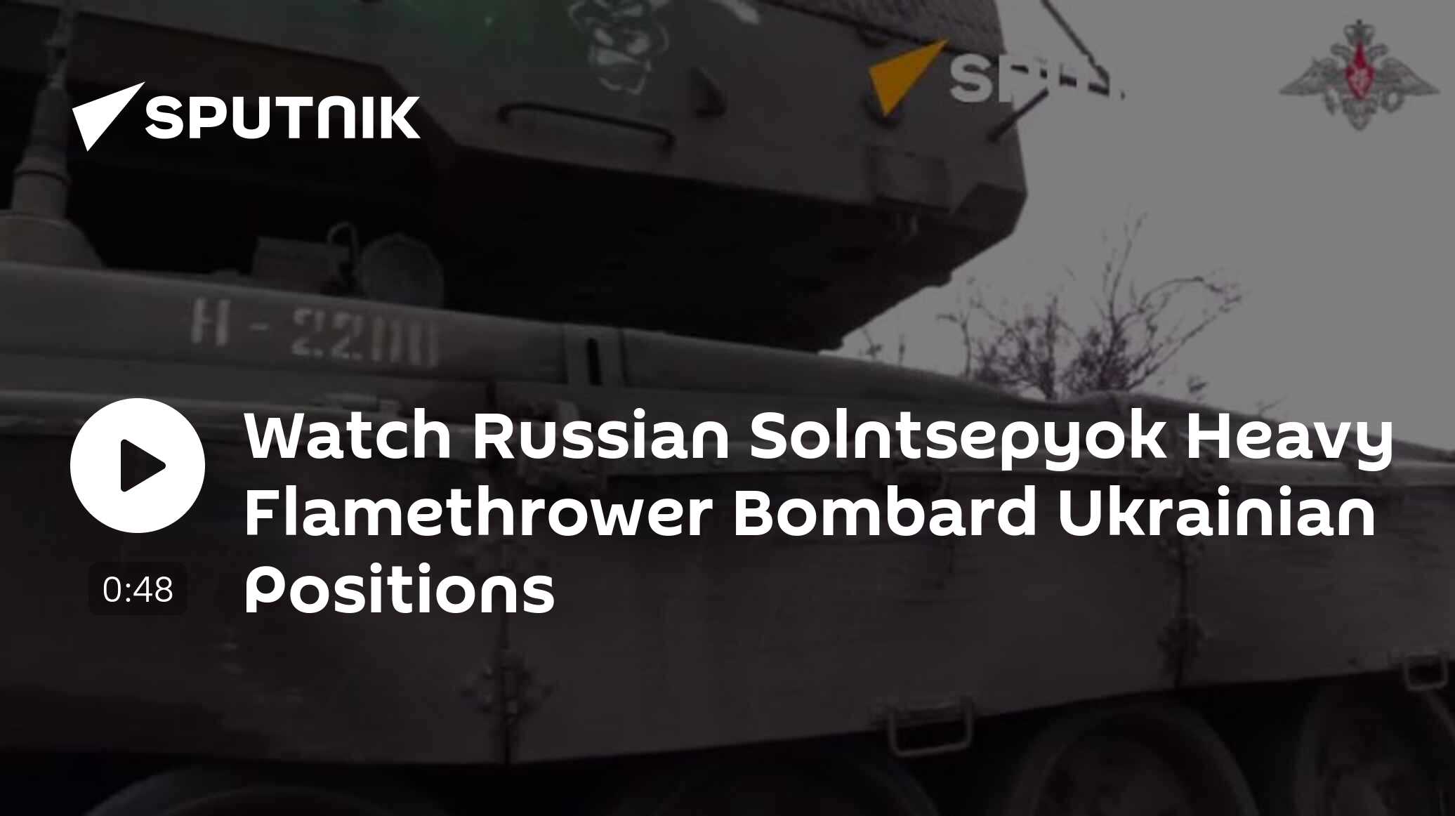 Watch Russian Solntsepyok Heavy Flamethrower Bombard Ukrainian Positions