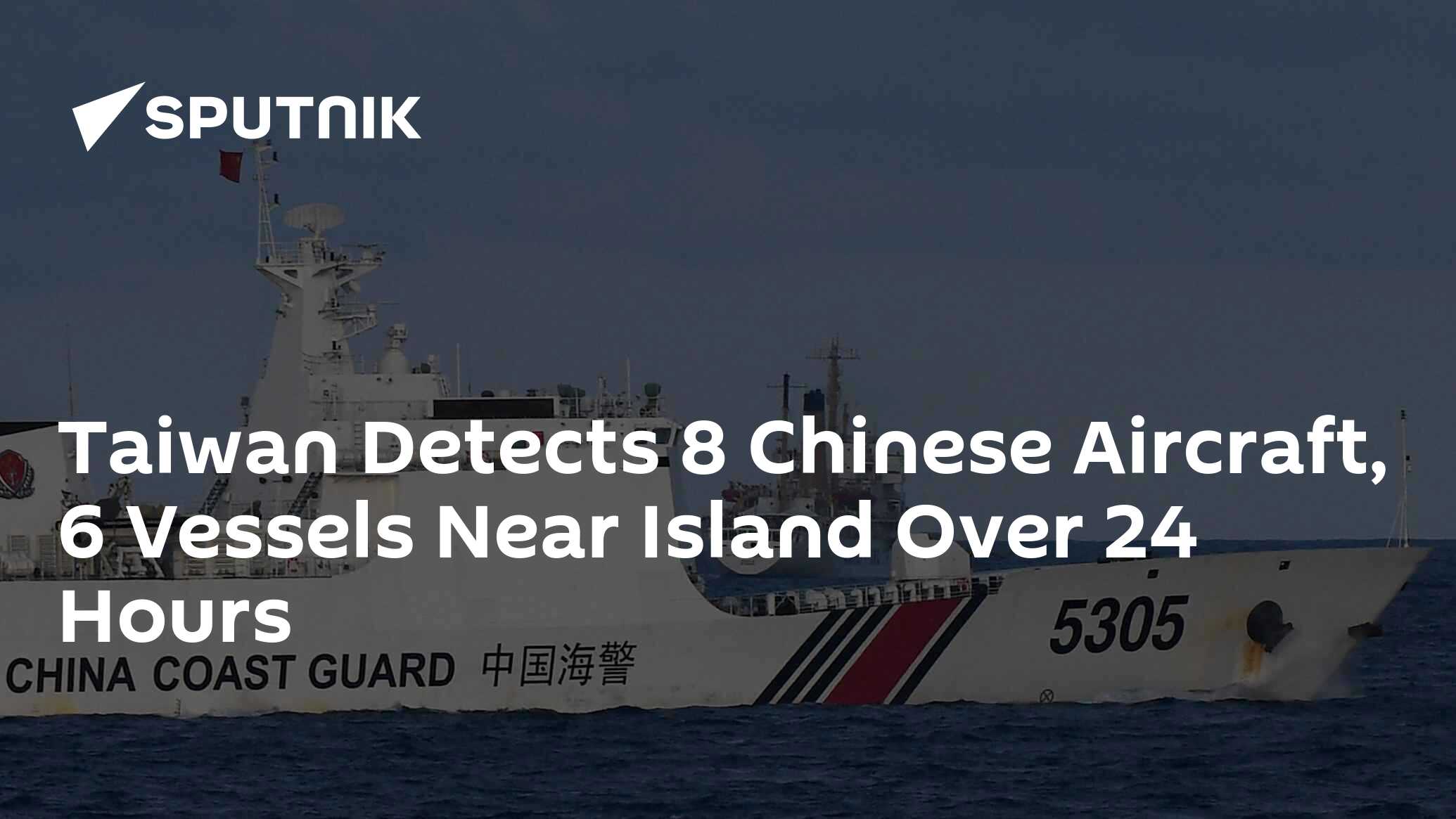 Taiwan Detects 8 Chinese Aircraft, 6 Vessels Near Island Over 24 Hours ...